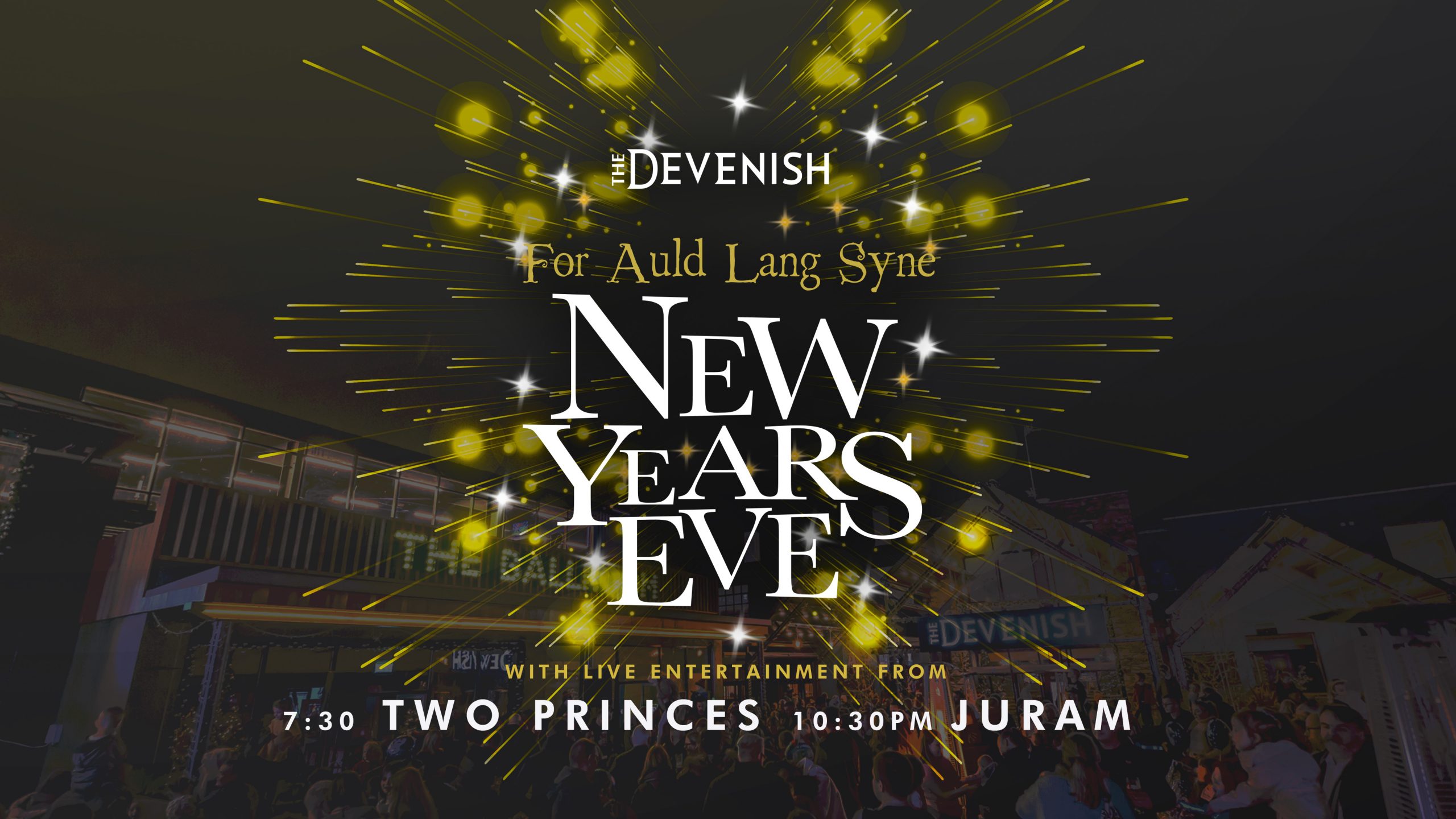 New Years Eve | The Devenish Complex